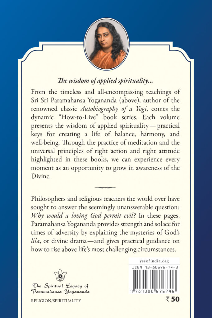 Why God Permits Evil and How to Rise Above It - Yogoda Satsanga Society ...