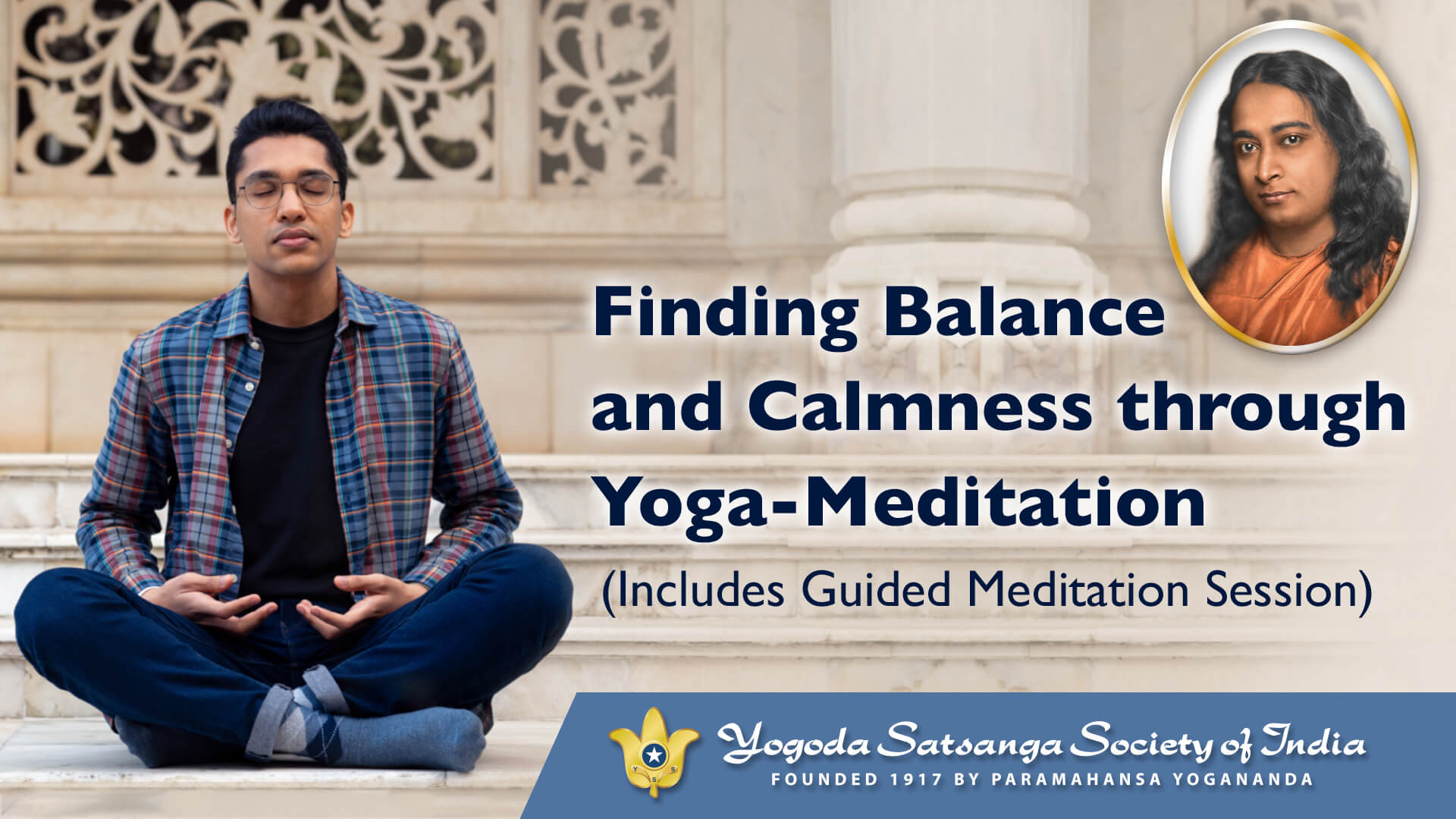 Finding Balance and Calmness through Yoga-Meditation — Talk and Guided ...