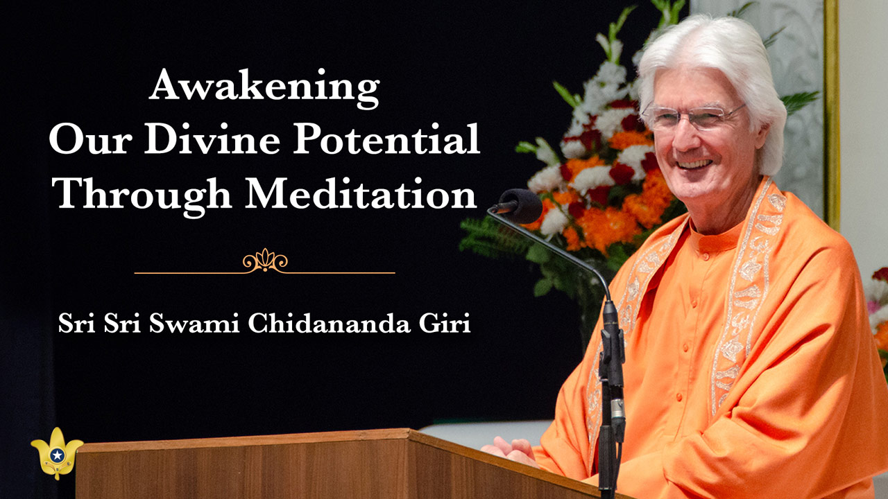 Awakening Our Divine Potential through Meditation by Sri Sri Swami ...