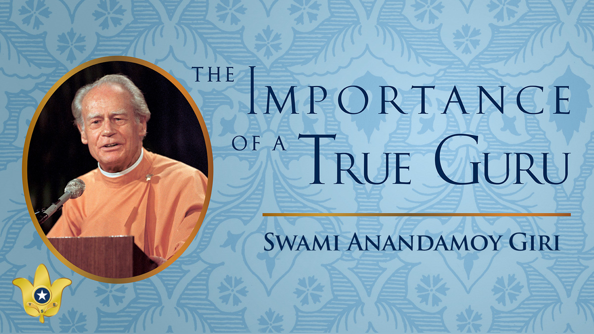 Talk on “The Importance of a True Guru”