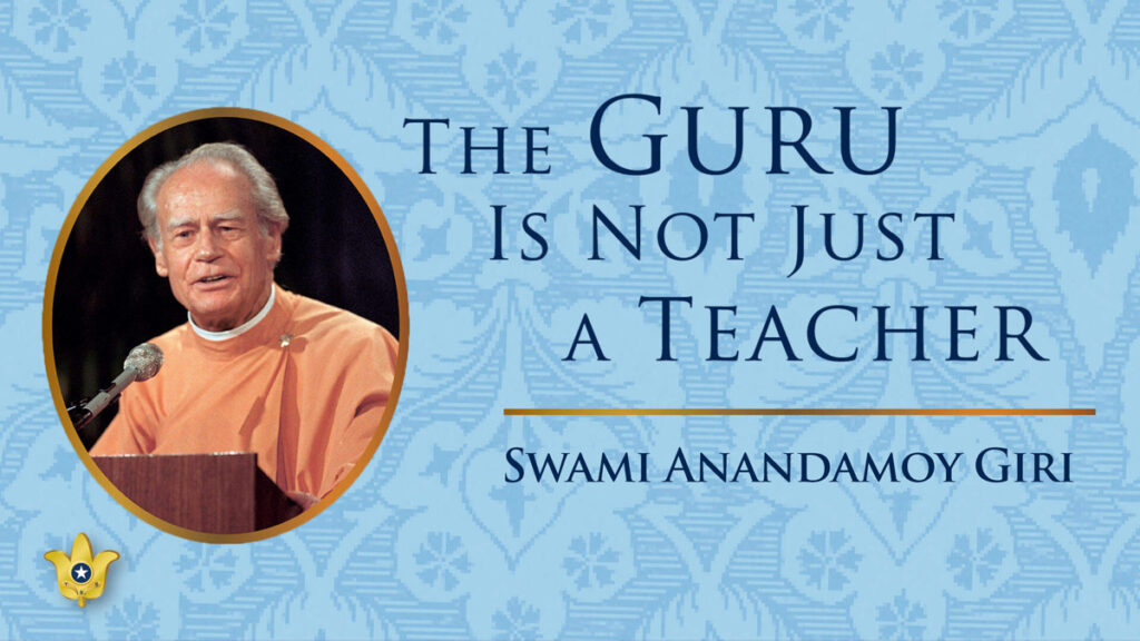 “Understanding What the Guru Is and How to Attune Ourselves With the Guru” - Yogoda Satsanga ...