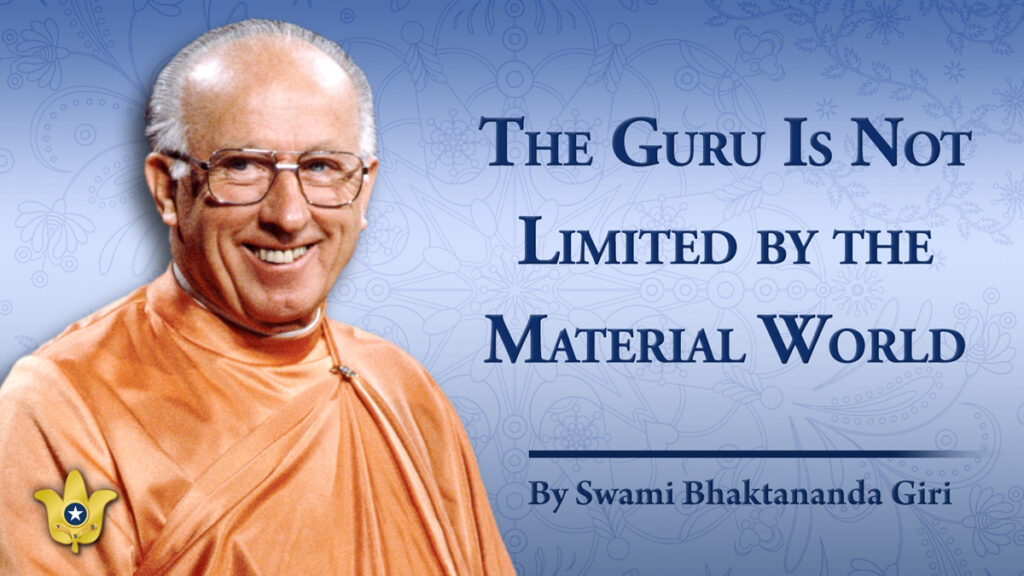 “Understanding What the Guru Is and How to Attune Ourselves With the ...