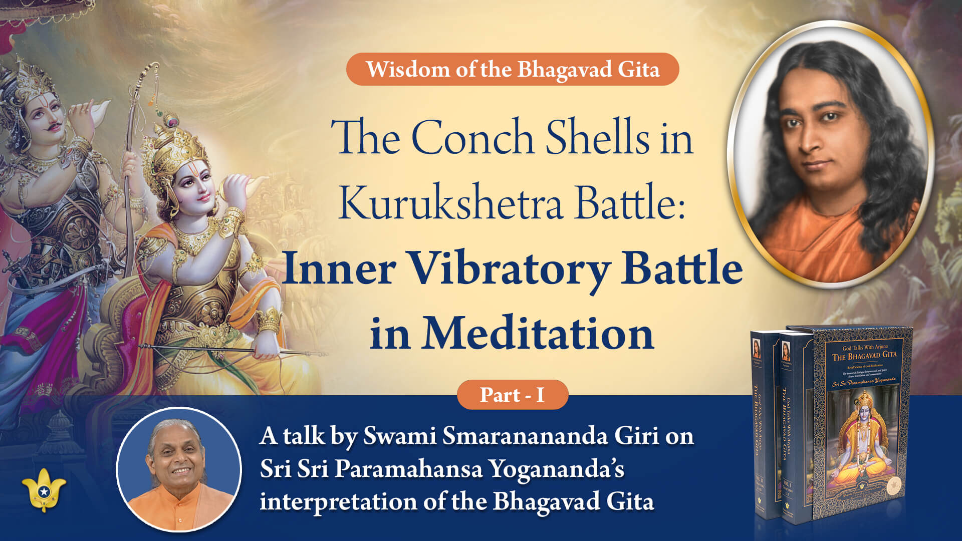 Bhagavad Gita Talk by Swami Smaranananda Giri